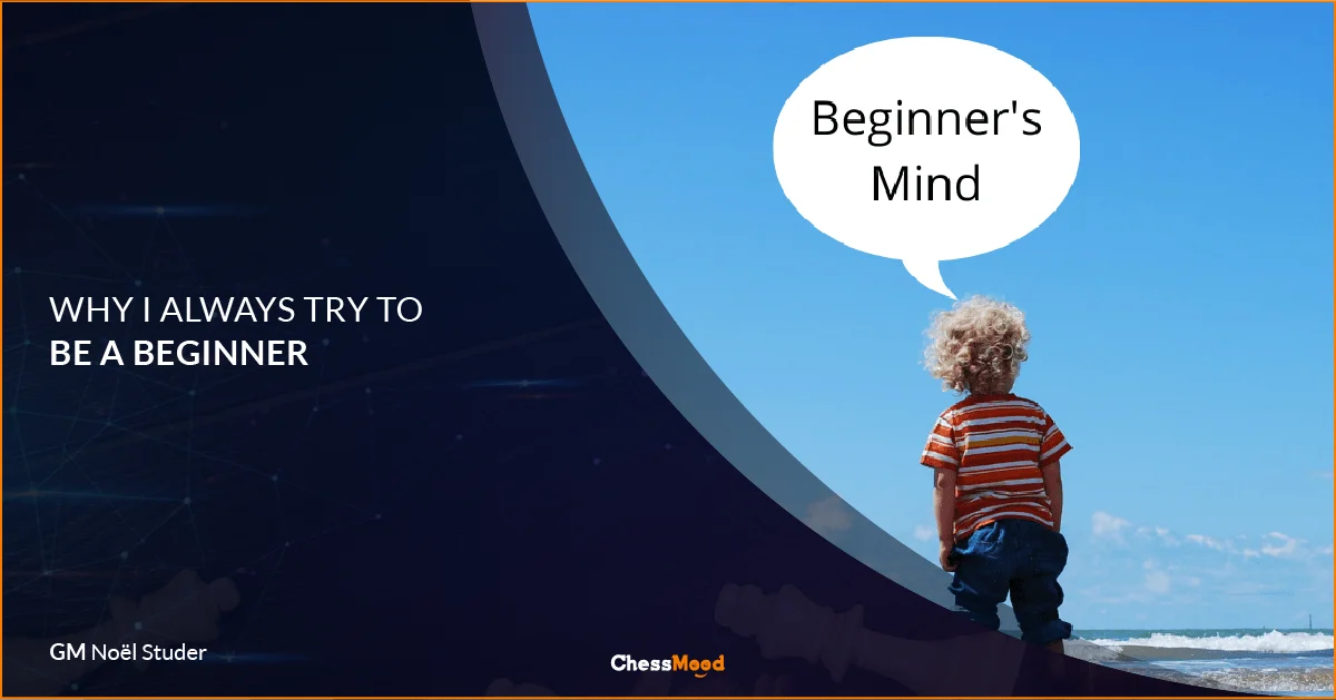 Why I Always Try To Be A Beginner